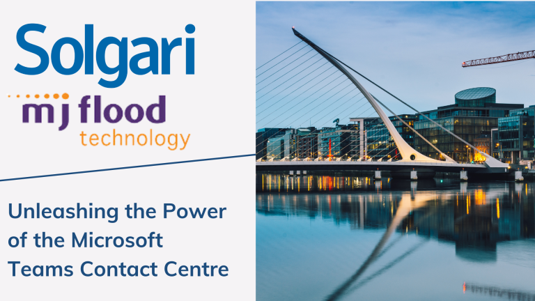 Solgari & MJ Flood Technology - Microsoft Teams Contact Centre