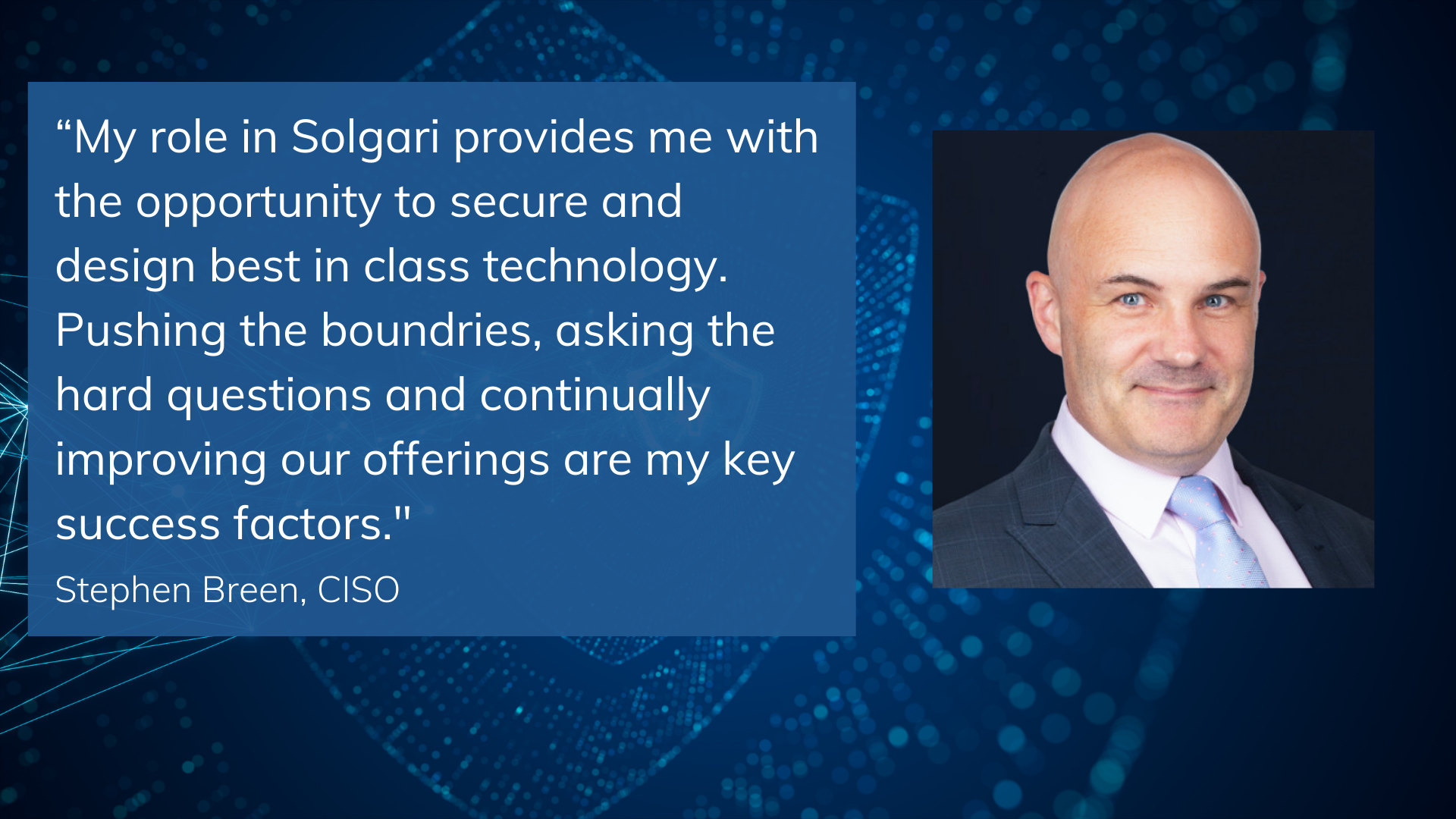 Solgari announce the appointment of Stephen Breen as CISO